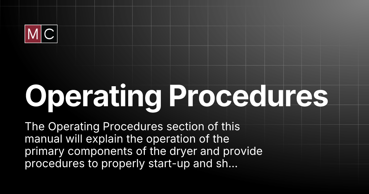 Operating Procedures | Dryer Operations | Mathews Company