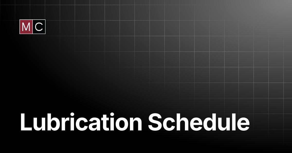 Lubrication Schedule | Dryer Operations | Mathews Company