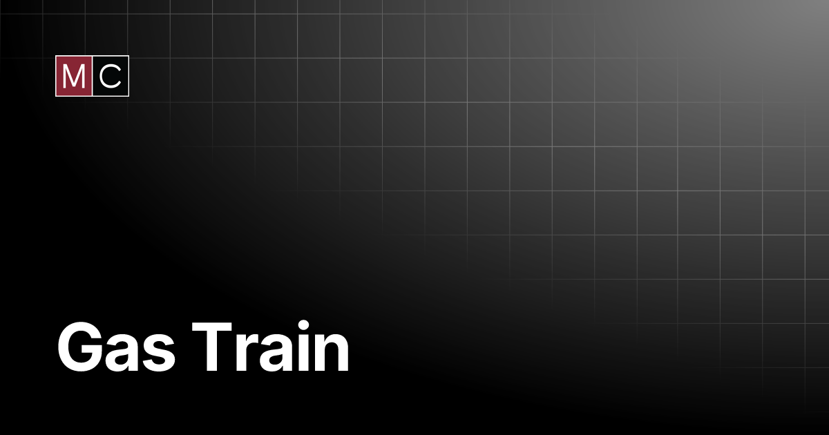 Gas Train | Mathews Company